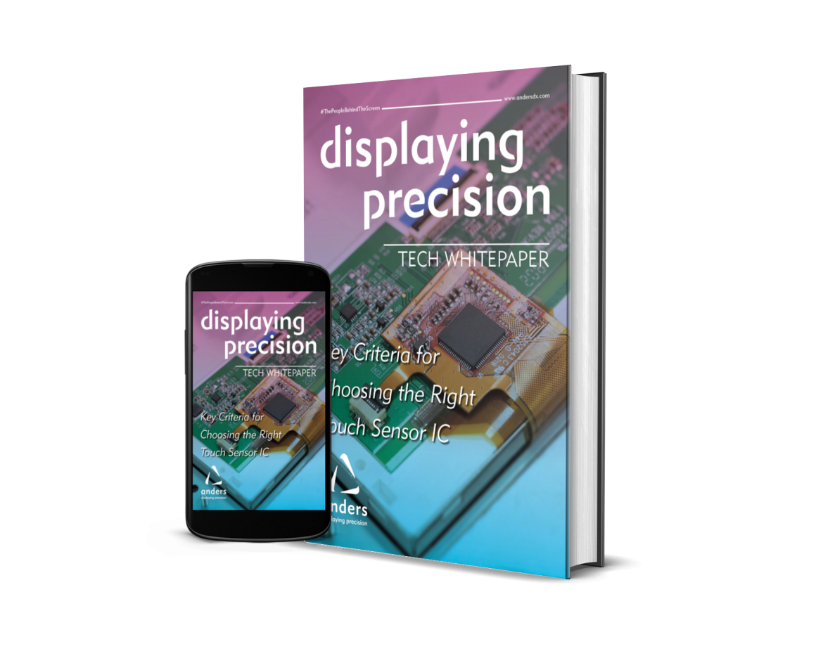 Don't take touch for granted | Anders Electronics